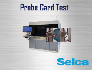 probe card test - Seica Spa - Global supplier of Automatic Test ...